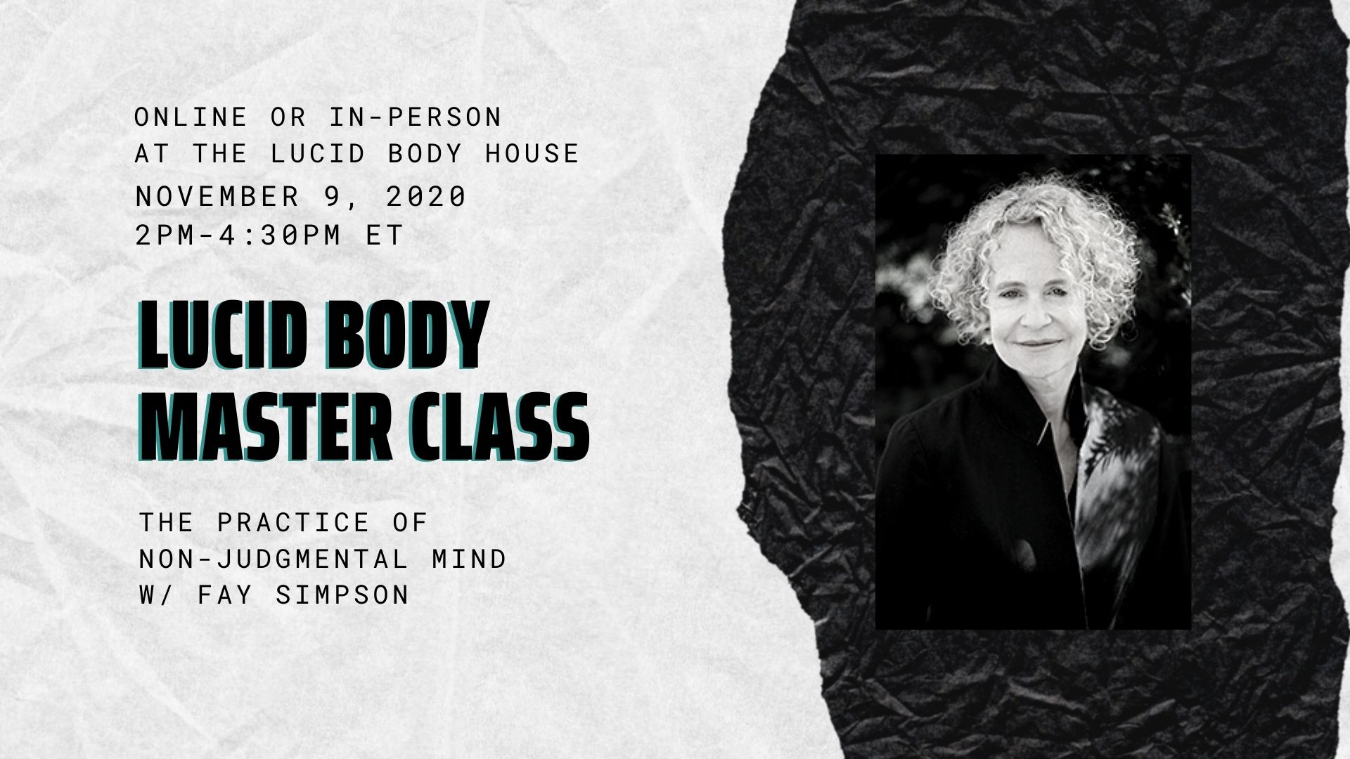 Master Class: The Practice of Non-judgmental Mind w/ Fay Simpson ...