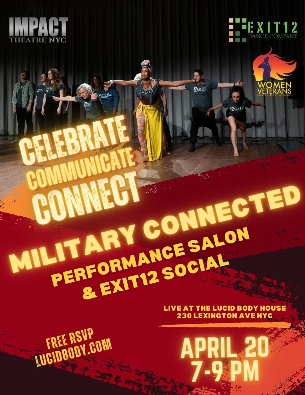 Military Connected Performance Salon and Exit12 Social - Lucid Body | Acting classes and ...